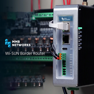 MMB Wi-SUN Border Router: The Bridge Between Smart Devices and Smarter ...
